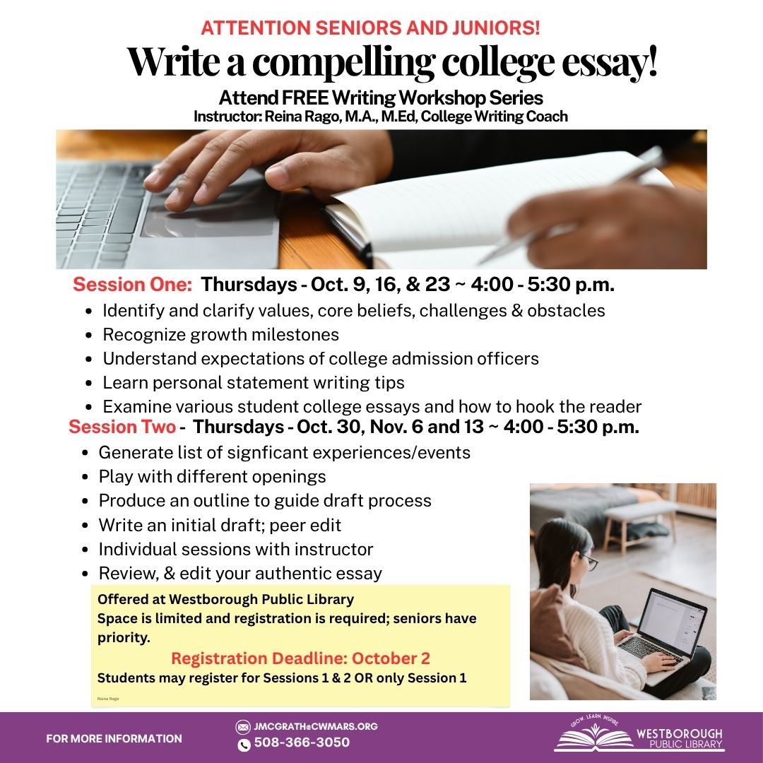 Write a Compelling College Essay! - The Westborough Public Library