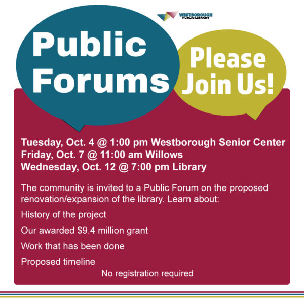 Public Forum for Library Building Project - The Westborough Public Library